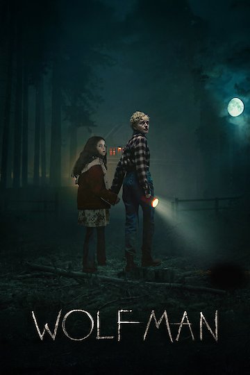 Watch Wolf Man Online | 2025 Movie | Yidio