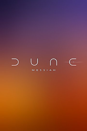 Watch Dune: Messiah Online | 2026 Movie | Yidio Watch Dune: Messiah Online | 2026 Movie | Yidio