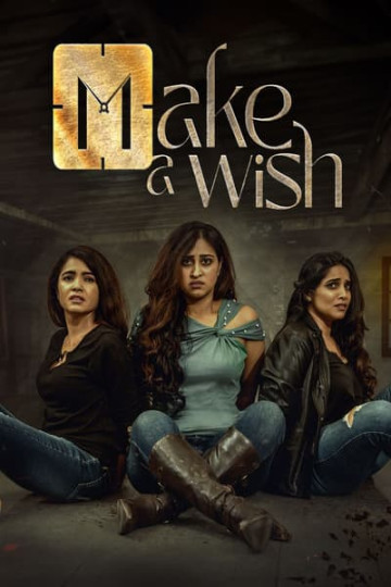 Watch Make a Wish Online | 2024 Movie | Yidio