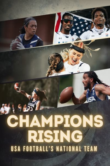 Watch Champions Rising: USA Football's National Team Online | 2025 ...