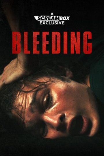 Watch Bleeding Online | 2025 Movie | Yidio