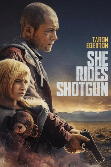 Watch She Rides Shotgun Online | 2025 Movie | Yidio