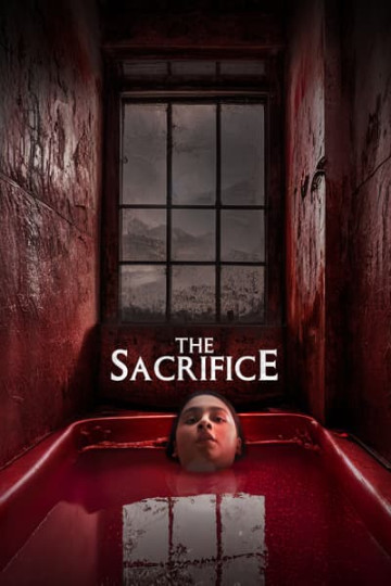 Watch The Sacrifice Online | 2022 Movie | Yidio