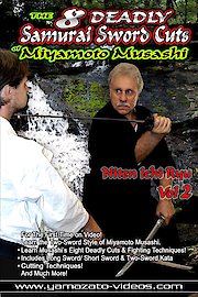 Watch The Eight Deadly Samurai Sword Cuts of Musashi Volume 2 Online ...
