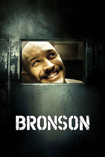 Watch Bronson Online | 2008 Movie | Yidio