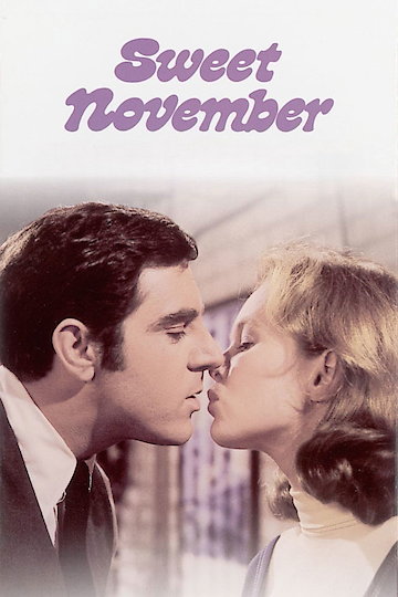 Watch Sweet November Online | 1968 Movie | Yidio
