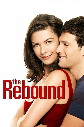 Watch The Rebound Online - Full Movie from 2009 - Yidio