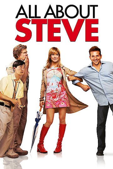 Watch All About Steve Online | 2009 Movie | Yidio