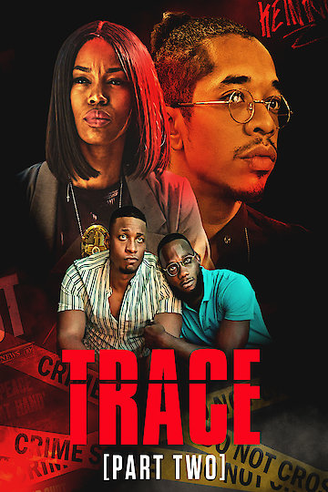 Watch Trace 2 Online | 2023 Movie | Yidio
