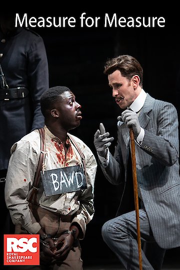 Watch William Shakespeare: Measure for Measure Online | 2019 Movie | Yidio