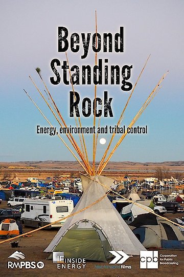Watch Beyond Standing Rock Online | 2017 Movie | Yidio