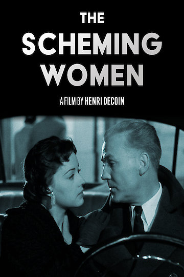 Watch The Scheming Women Online | 1954 Movie | Yidio
