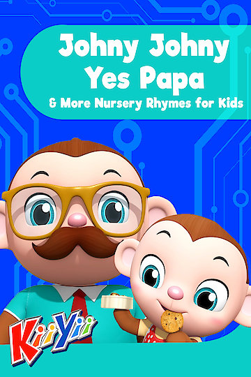 Watch KiiYii - Johny Johny Yes Papa & More Nursery Rhymes for Kids ...