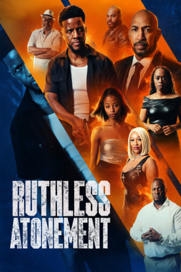 Watch Ruthless Atonement Online | 2025 Movie | Yidio