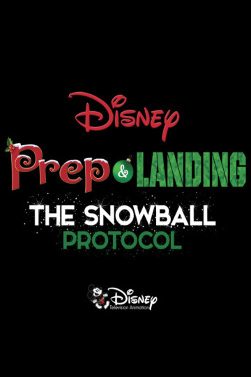 Watch Prep & Landing: The Snowball Protocol Online | 2025 Movie | Yidio