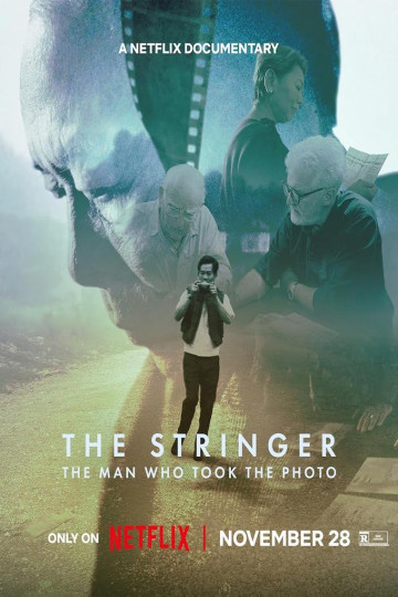 Watch The Stringer: The Man Who Took the Photo Online | Movie | Yidio