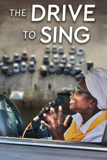 Watch The Drive to Sing Online | 2022 Movie | Yidio
