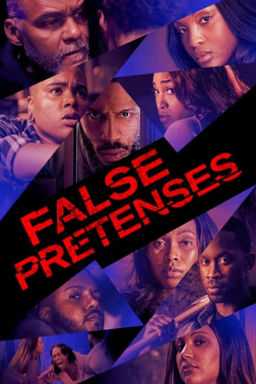 Watch False Pretenses Online | 2022 Movie | Yidio