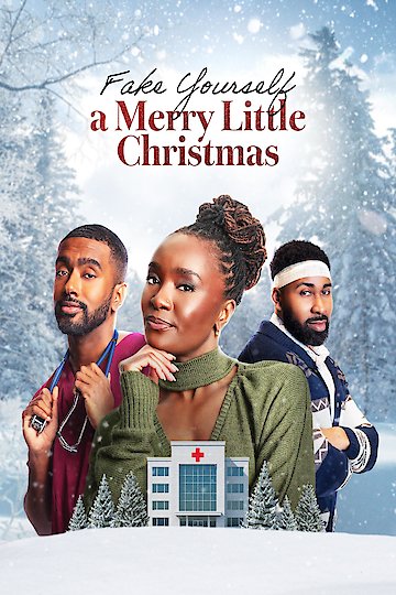 Watch Fake Yourself a Merry Little Christmas Online | 2025 Movie | Yidio