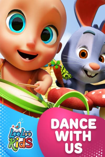 Watch Dance With Us: LooLoo Kids Online | 2021 Movie | Yidio