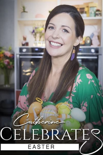 Watch Catherine Celebrates Easter Online | 2021 Movie | Yidio