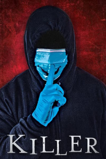 Watch Killer Online | 2021 Movie | Yidio