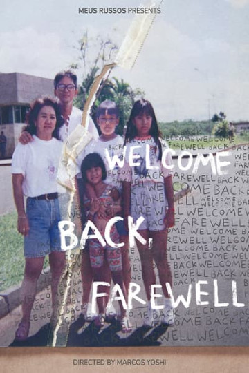 Watch Welcome Back, Farewell Online | 2021 Movie | Yidio