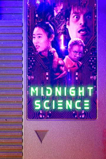 Watch Midnight Science Online | 2021 Movie | Yidio