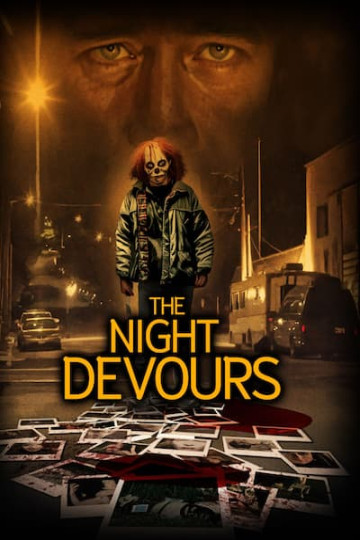 Watch The Night Devours Online | 2024 Movie | Yidio