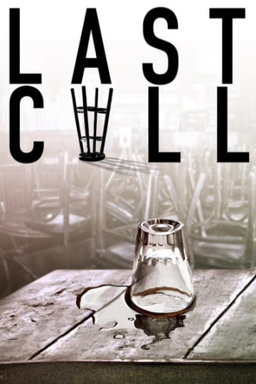 Watch Last Call: The Shutdown of NYC Bars Online | 2021 Movie | Yidio