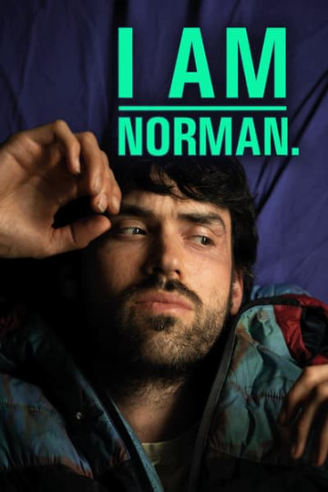 Watch I AM Norman. Online | 2021 Movie | Yidio