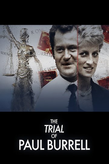 Watch The Trial of Paul Burrell Online | 2025 Movie | Yidio