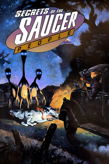 Watch Secrets of the Saucer People Online | 2026 Movie | Yidio