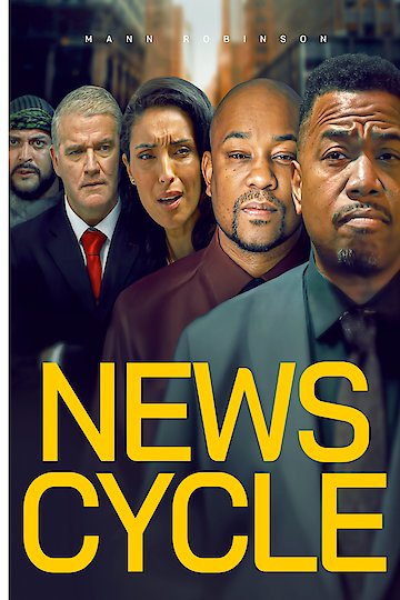 Watch News Cycle Online | 2026 Movie | Yidio