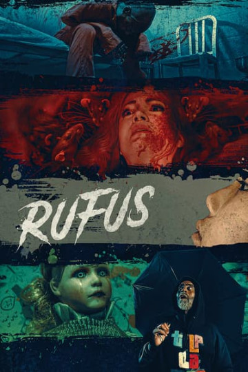 Watch Rufus Online | 2025 Movie | Yidio