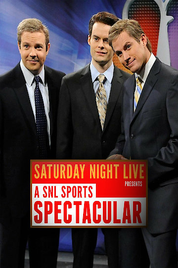 Watch SNL: Presents A Sports Spectacular Online | 2025 Movie | Yidio