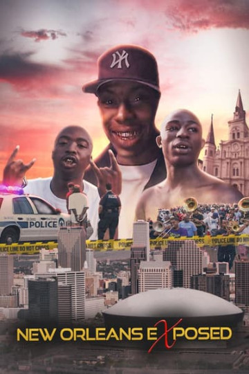 Watch New Orleans Exposed Online | 2023 Movie | Yidio