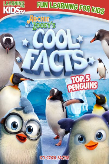 Watch Archie and Zooey’s Cool Facts: Top 5 Penguins Online | 2023 Movie ...