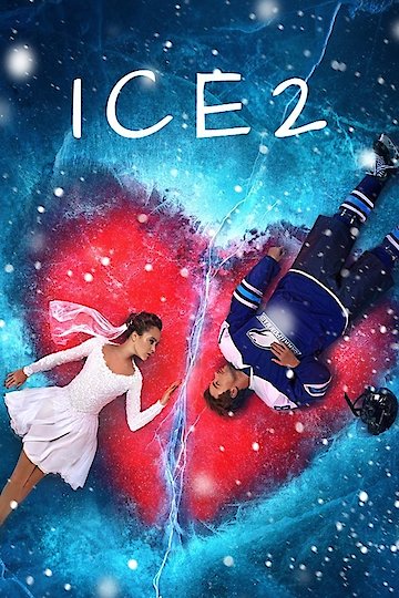 Watch Ice 2 Online | 2020 Movie | Yidio