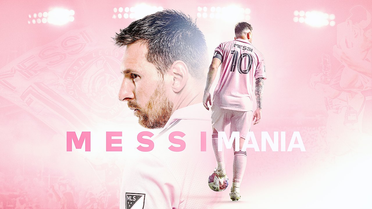 Watch Messi Mania Online | 2023 Movie | Yidio