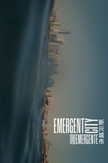 Watch Emergent City Online | 2024 Movie | Yidio