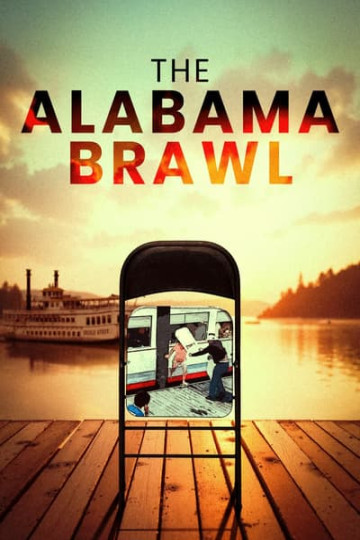 Watch The Alabama Brawl Online | 2025 Movie | Yidio