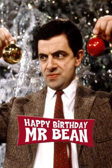 Watch Happy Birthday Mr Bean Online | 2021 Movie | Yidio