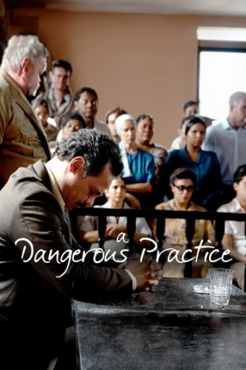 Watch A Dangerous Practice Online | 2022 Movie | Yidio