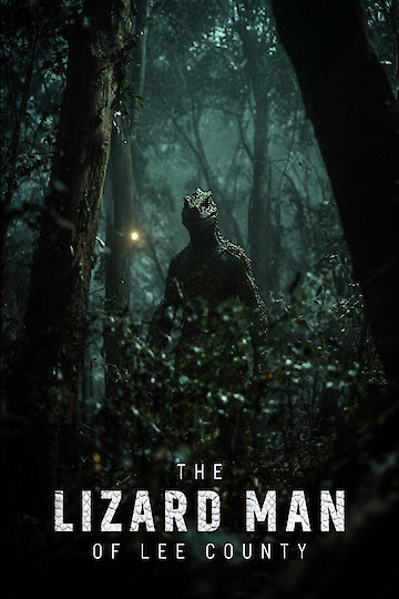 Watch The Lizard Man of Lee County Online | 2026 Movie | Yidio
