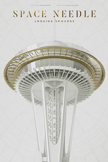 Watch Space Needle Looking Upwards Online | 2019 Movie | Yidio