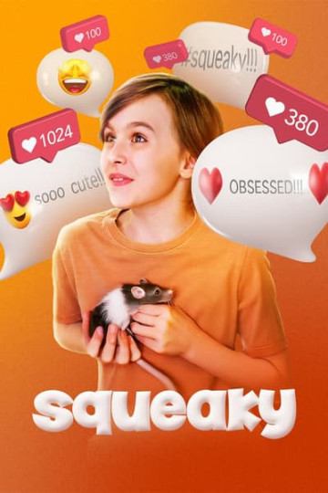 Watch Squeaky the Rat Online | 2025 Movie | Yidio