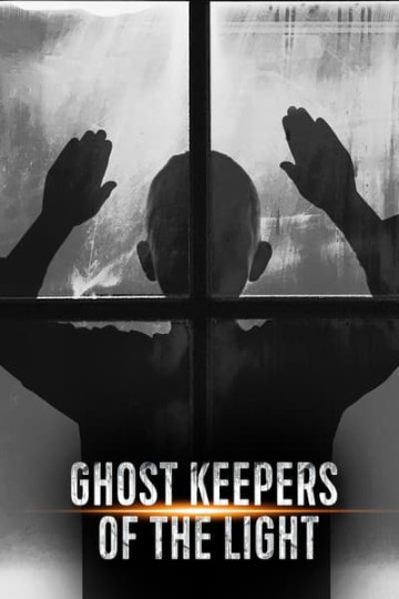 Watch Ghost Keepers of the Light Online | 2019 Movie | Yidio