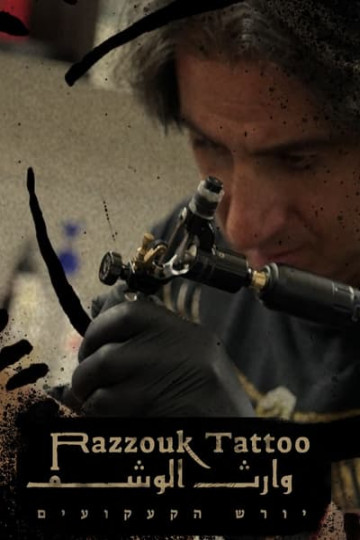 Watch Razzouk Tattoo Online | 2021 Movie | Yidio