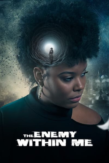 Watch The Enemy Within Me Online | 2025 Movie | Yidio